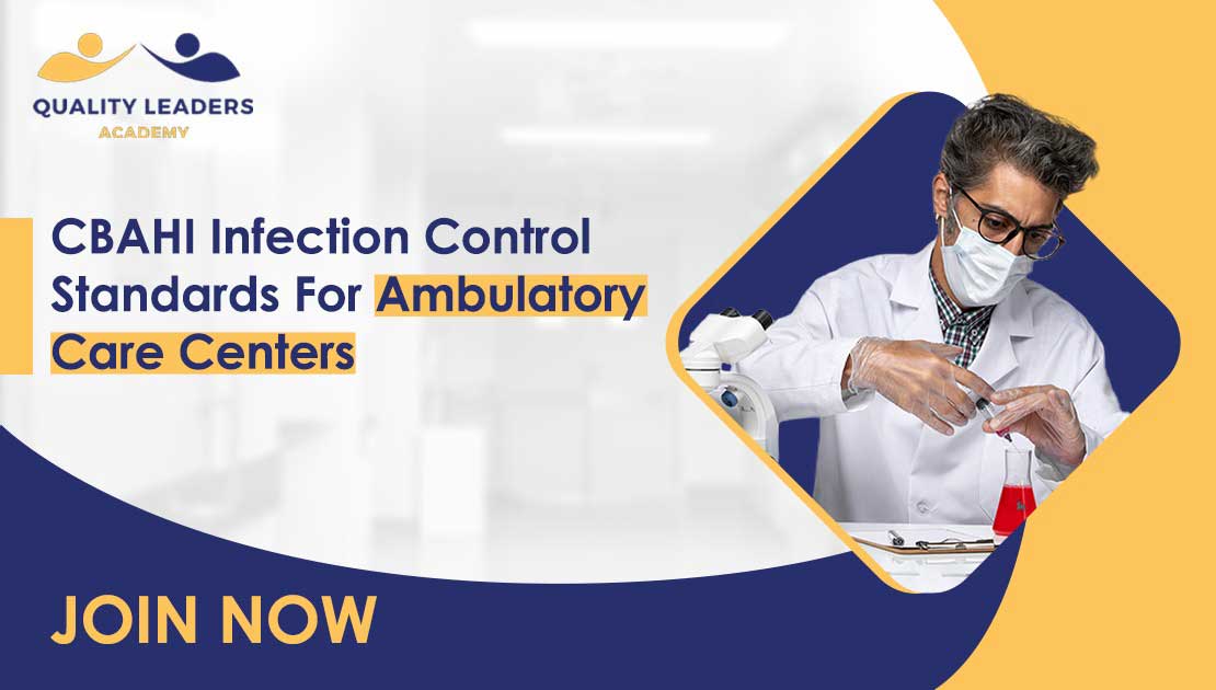 CBAHI Infection Prevention and Control Standards For Ambulatory Care ...